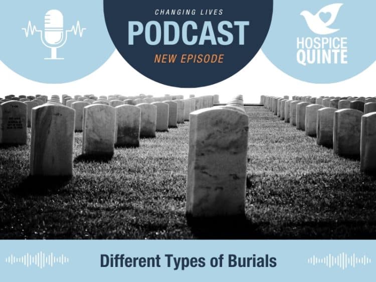 Different Types of Burials | Hospice Quinte
